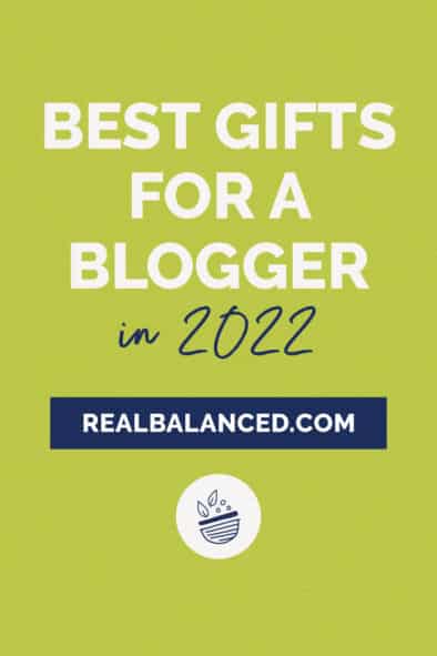 Best Gifts For A Blogger In 2022 | Real Balanced