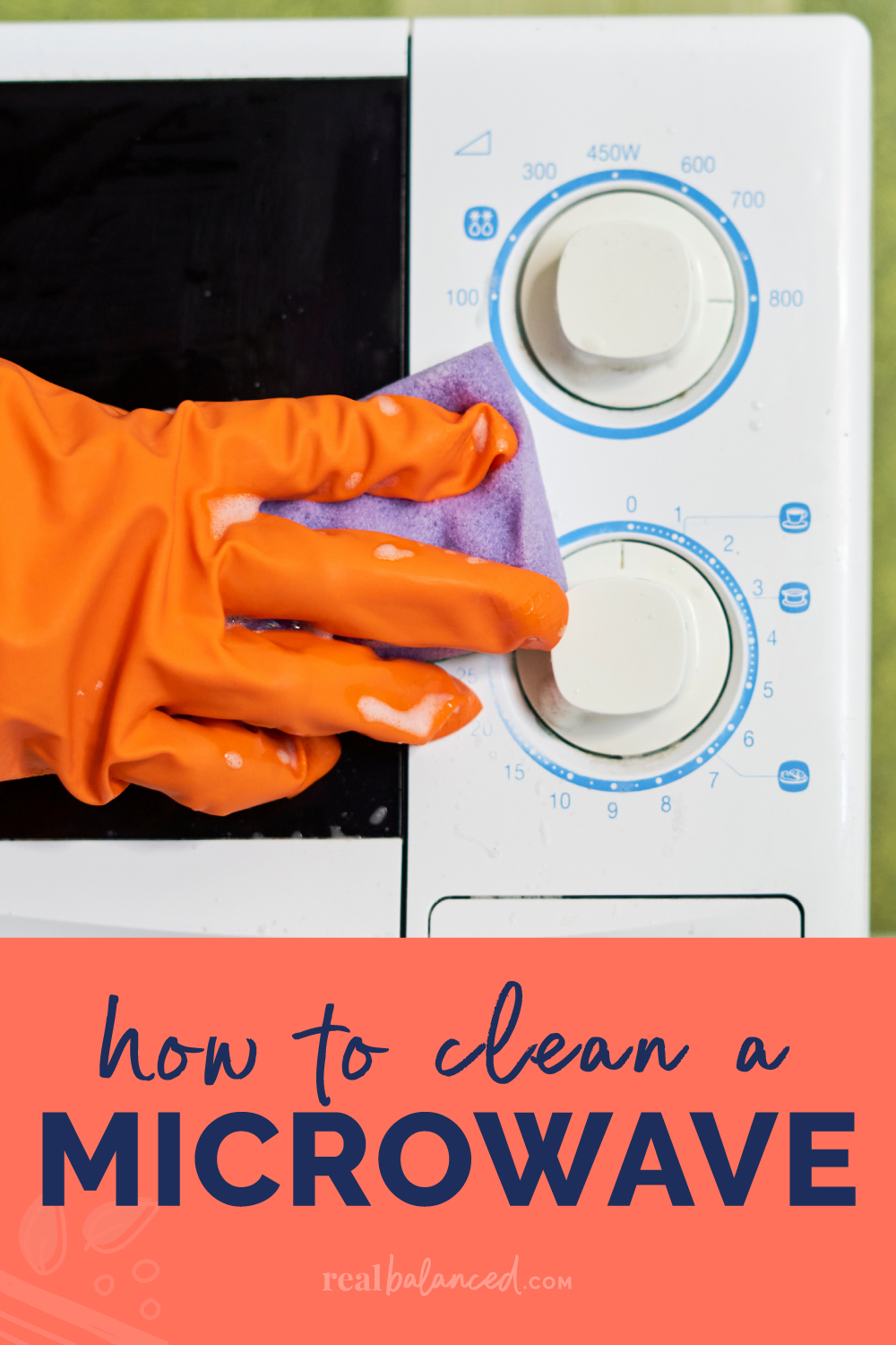 How To Clean a Microwave | Real Balanced